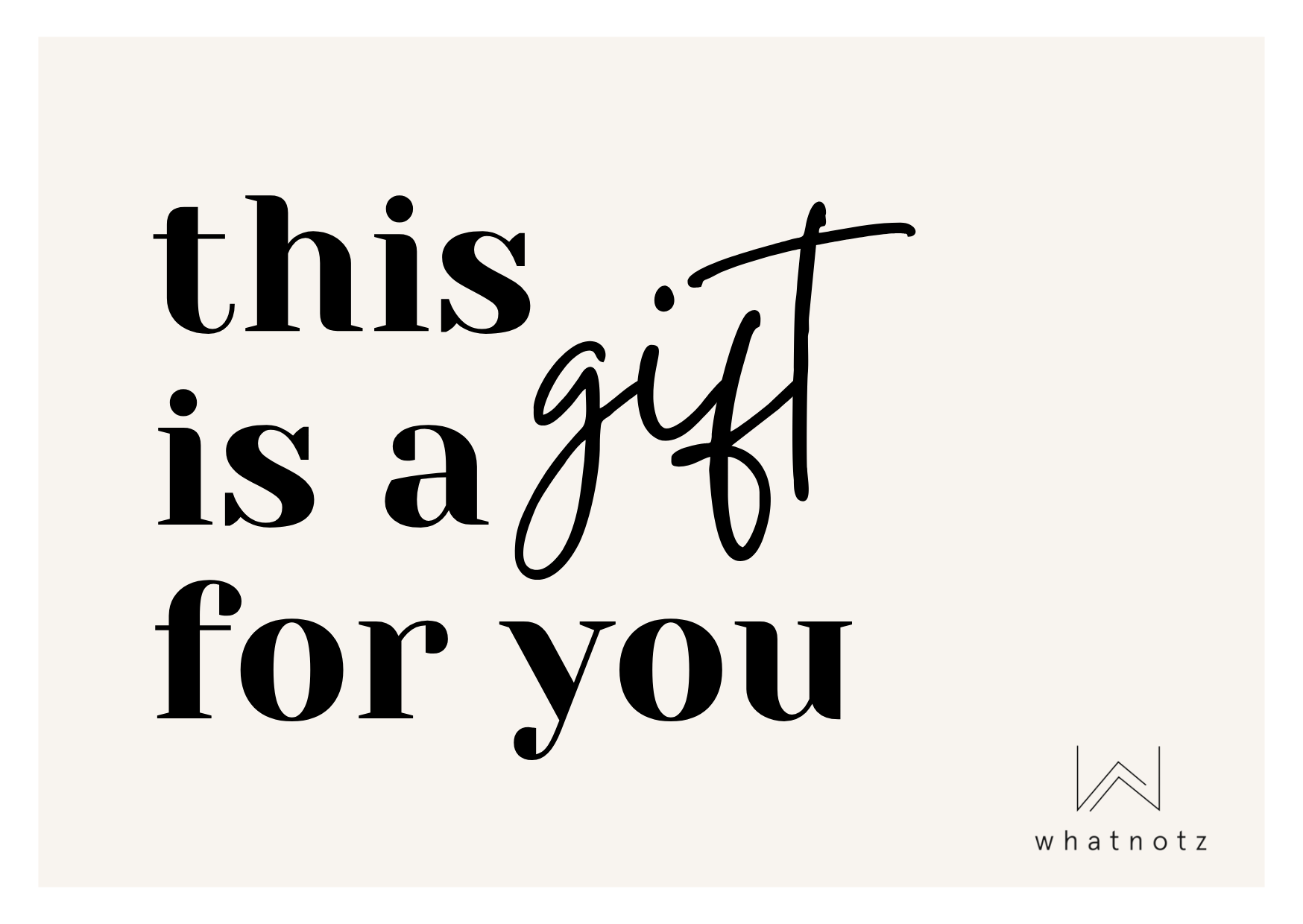 Gift Certificate – WhatNotz